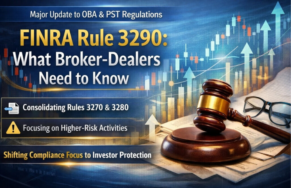 FINRA Rule 3290: Broker-Dealer Guide - MCG Consulting